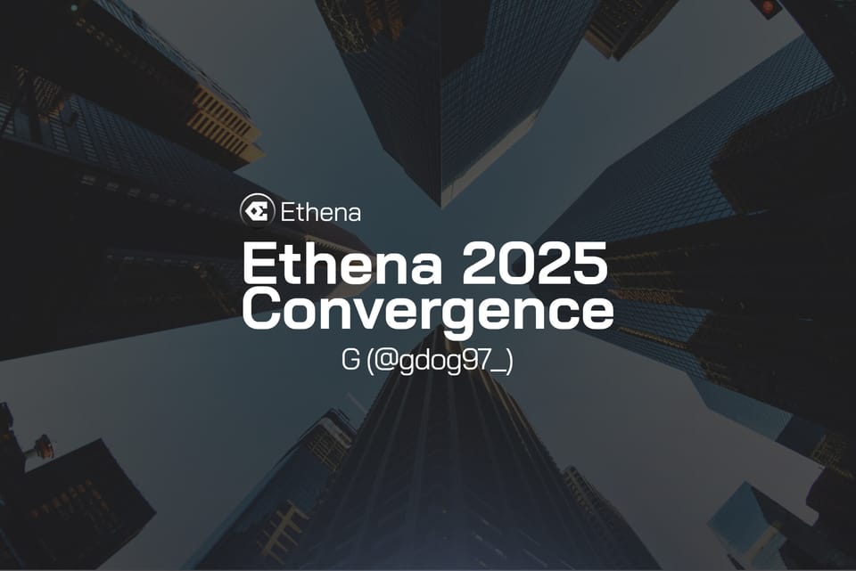 すべてがEになるーEthena 2025